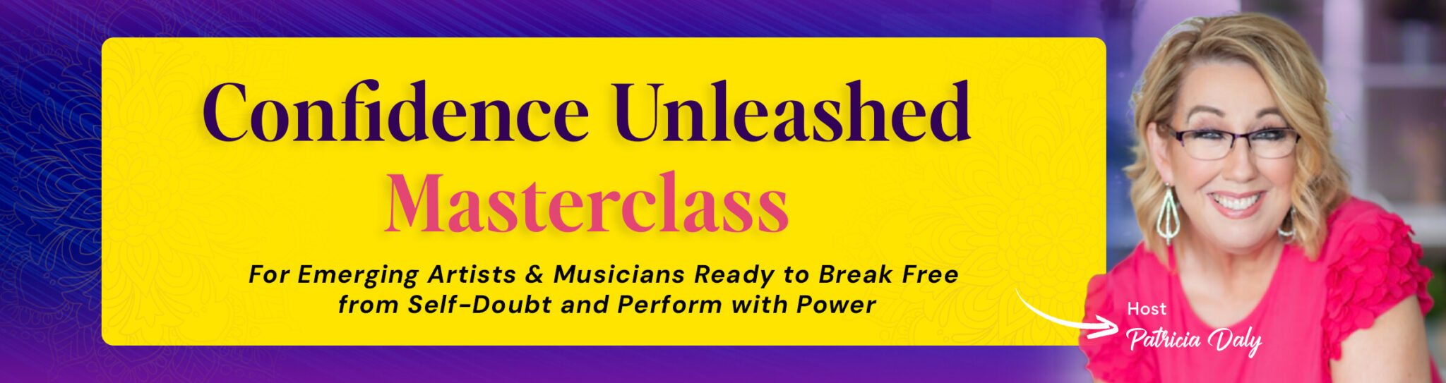 Masterclass – Confidence Unleashed – Confidence Unleashed
